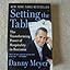 Setting the Table: The Transforming Power of Hospitality in Business: Danny Meyer: 8601400292884 ...