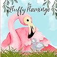 The Fluffy Flamingo: Travis, Jennifer: 9798365842717: Amazon.com: Books