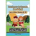 Lecciones de escuela dominical para niños Edades 8-12: Un manual basado en la Biblia para clases ...