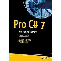 Amazon.com: Pro C# 7: With .NET and .NET Core: 9781484230176: Unknown ...