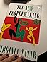 The New Peoplemaking: Satir, Virginia, Satir: 9780831400705: Amazon.com ...