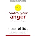 Amazon.com: How To Control Your Anger Before It Controls You ...
