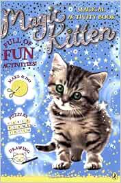 Magic Kitten Activity Book: Bentley, Sue: 9780141322940: Books - Amazon.ca