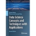 Amazon.com: Data Science Concepts and Techniques with Applications: 9783031174414: Qamar, Usman ...