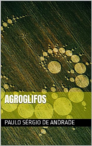 AGROGLIFOS - eBook, Resumo, Ler Online e PDF - por SÉRGIO DE ANDRADE, PAULO