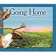 Going Home: A Rhyming Science Book About Animal Migration: Berkes ...