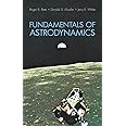 Fundamentals of Astrodynamics (Dover Books on Aeronautical Engineering ...