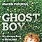Ghost Boy: Amazon.co.uk: Pistorius, Martin: 9780857203311: Books