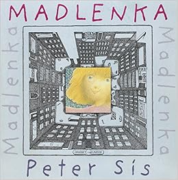 Madlenka: Peter Sis: 9782246602316: Amazon.com: Books