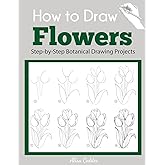 Amazon.com: How to Draw Flowers and Trees: Easy Step-by-Step Drawing ...