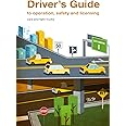 Alberta Driver's Guide to operation, safety and licensing: cars and ...