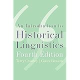 Amazon.com: Historical Linguistics, fourth edition: An Introduction ...