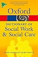 Amazon.com: A Dictionary of Social Work and Social Care (Oxford Quick ...