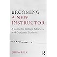 Becoming a New Instructor: Falk, Erika: 9780521228763: Amazon.com: Books
