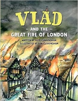 Vlad and the Great Fire of London (Vlad the Flea in History): Amazon.co ...