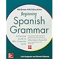 Amazon.com: McGraw-Hill Education Beginning Spanish Grammar: A ...