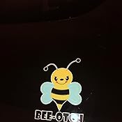 Amazon.com: Street Legal Decals BEE-OTCH Vinyl 5" Decal Happy Bee ...