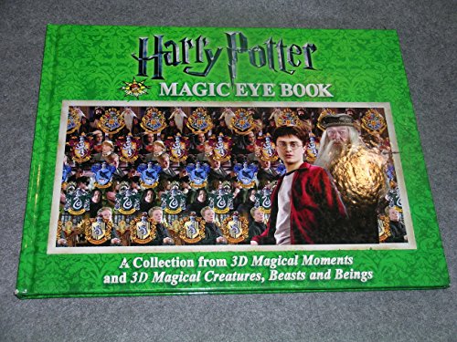 Harry Potter Magic Eye Book: A Collection from 3D Magical Moments and ...