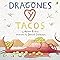 Dragones y Tacos (Spanish Edition): Adam Rubin, Daniel Salmieri ...