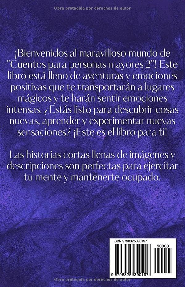 Cuentos Para Personas Mayores 2: Letra Grande, Breves, Fáciles De Leer Y Con Párrafos Cortos ...