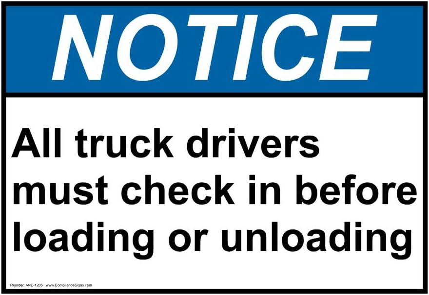 Amazon.com : ANSI NOTICE Truck Drivers Check In Sign ANE-1205 ...