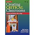Amazon.com: Creating Critical Classrooms: Reading and Writing with an ...