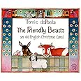 Amazon.com: The Friendly Beasts: an old English Christmas Carol ...