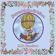 Henry and the Hot-Air Balloon: Hamilton, R. M.: 9781925888447: Amazon ...