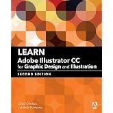 Learn Adobe Illustrator CC for Graphic Design and Illustration: Adobe ...