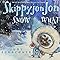 Skippyjon Jones Snow What: Judy Schachner: 9780803737891: Amazon.com: Books