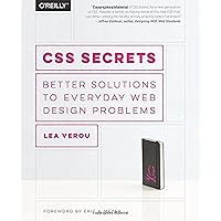 CSS Secrets: Better Solutions to Everyday Web Design Problems: Verou, Michailia: 9781449372637 ...