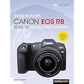 David Busch's Canon EOS R Guide to Digital Photography (The David Busch Camera Guide Series ...