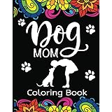 Amazon.com: Dog Lover: Adult Coloring Book: Best Coloring Gifts for Mom ...