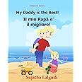 Children's book in Italian: My Daddy is the best. Il mio Papa e il ...