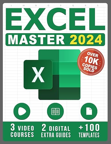 Excel: The Complete Illustrative Guide for Beginners to Learning any Fundamental, Formula ...
