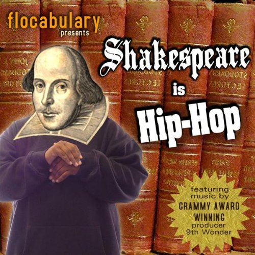 Flocabulary - Shakespeare is Hip-Hop - Amazon.com Music