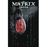 The Matrix Comics, Vol. 2: Darrow, Geof, Skroce, Steve, Andrews, Kaare ...
