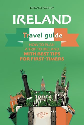 Ireland Travel Guide: How to Plan a Trip to Ireland with Best Tips for ...