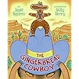 The Gingerbread Cowboy: Squires, Janet, Berry, Holly + Free Shipping