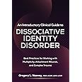 An Introductory Clinical Guide to Dissociative Identity Disorder: Best ...