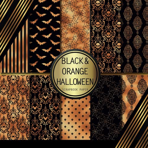 Scrapbook Paper: Black & Orange Halloween: Double Sided Craft Paper For ...