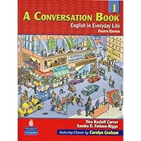 Amazon.com: A Conversation, Book 1: English in Everyday Life, 4th ...