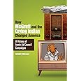 Amazon.com: How McGruff and the Crying Indian Changed America: A ...