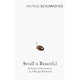 Small Is Beautiful [Paperback] [Jan 01, 1993] E F Schumacher: Ernst F ...