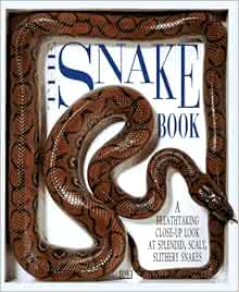 The Snake Book: DK Publishing: 0790778152604: Amazon.com: Books