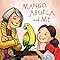 Mango, Abuela, and Me: Medina, Meg, Dominguez, Angela: 9780763669003 ...
