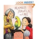 Mango, Abuela, and Me: Meg Medina, Angela Dominguez: 9780763669003 ...