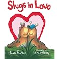 Slugs in Love: Pearson, Susan, O'Malley, Kevin: 9780761462484: Amazon ...