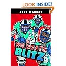 Wildcats Blitz (Team Jake Maddox Sports Stories): Jake Maddox, Sean ...