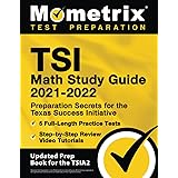 TSI Study Guide 2021-2022: TSI Assessment Test Prep and Practice ...